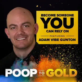 Harmon Brothers Poop to Gold Podcast | Adam Vibe Gunton